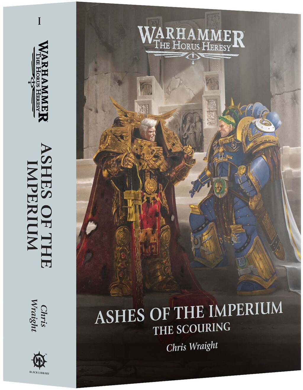 Ashes of the Imperium 1 (Hardback) The Scouring - Black Library - 40K ...